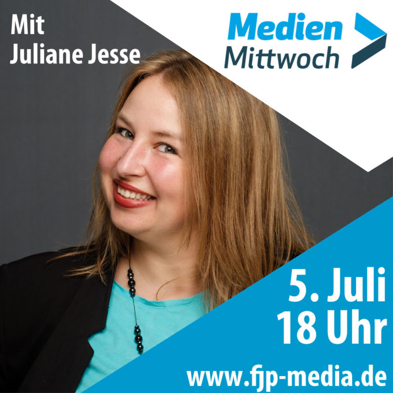 Medienmittwoch mit Juliane Jesse, 05.07.2023 | fjp>media